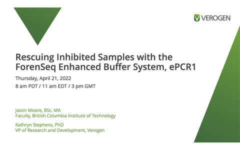 Rescuing Inhibited Samples with the ForenSeq Enhanced Buffer System, ePCR1 | Verogen - a QIAGEN ...